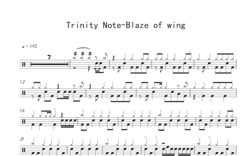 Trinity Note《Blaze of wing》鼓谱_架子鼓谱 - 打谱啦